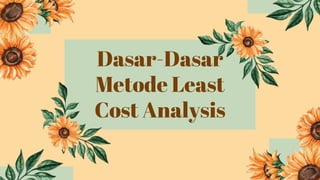 least cost analyze | PPTX