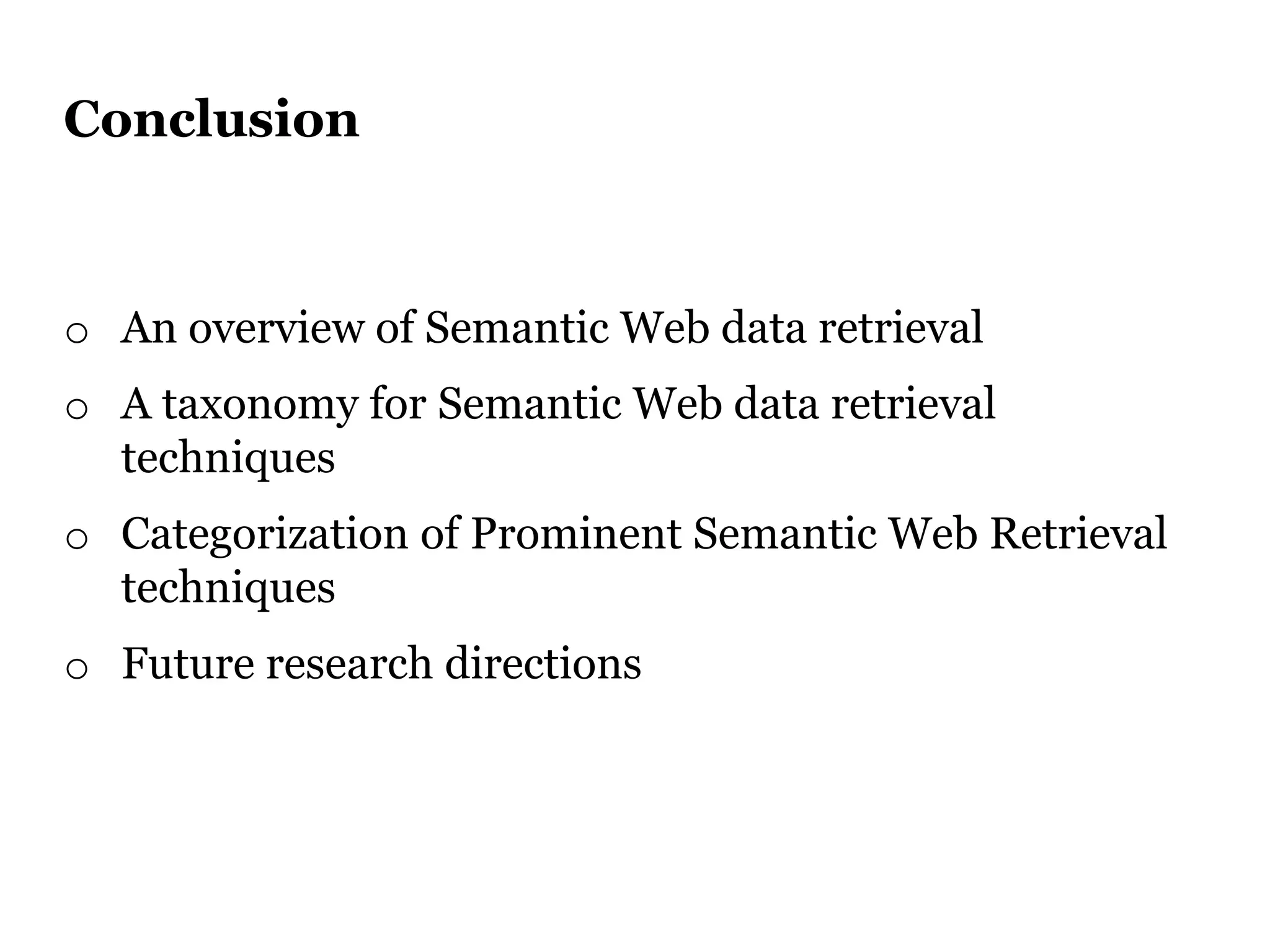 A Taxonomy of Semantic Web data Retrieval Techniques | PPT