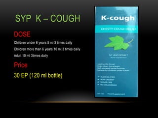 k- cough syrup treatment dry and wet cough.pptx