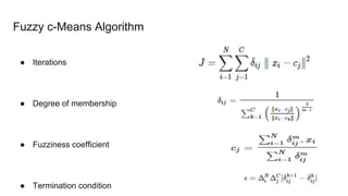 Fuzzy Clustering(C-means, K-means) | PPTX