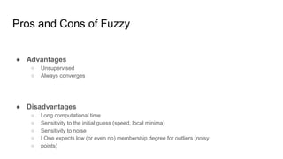 Fuzzy Clustering(C-means, K-means) | PPTX