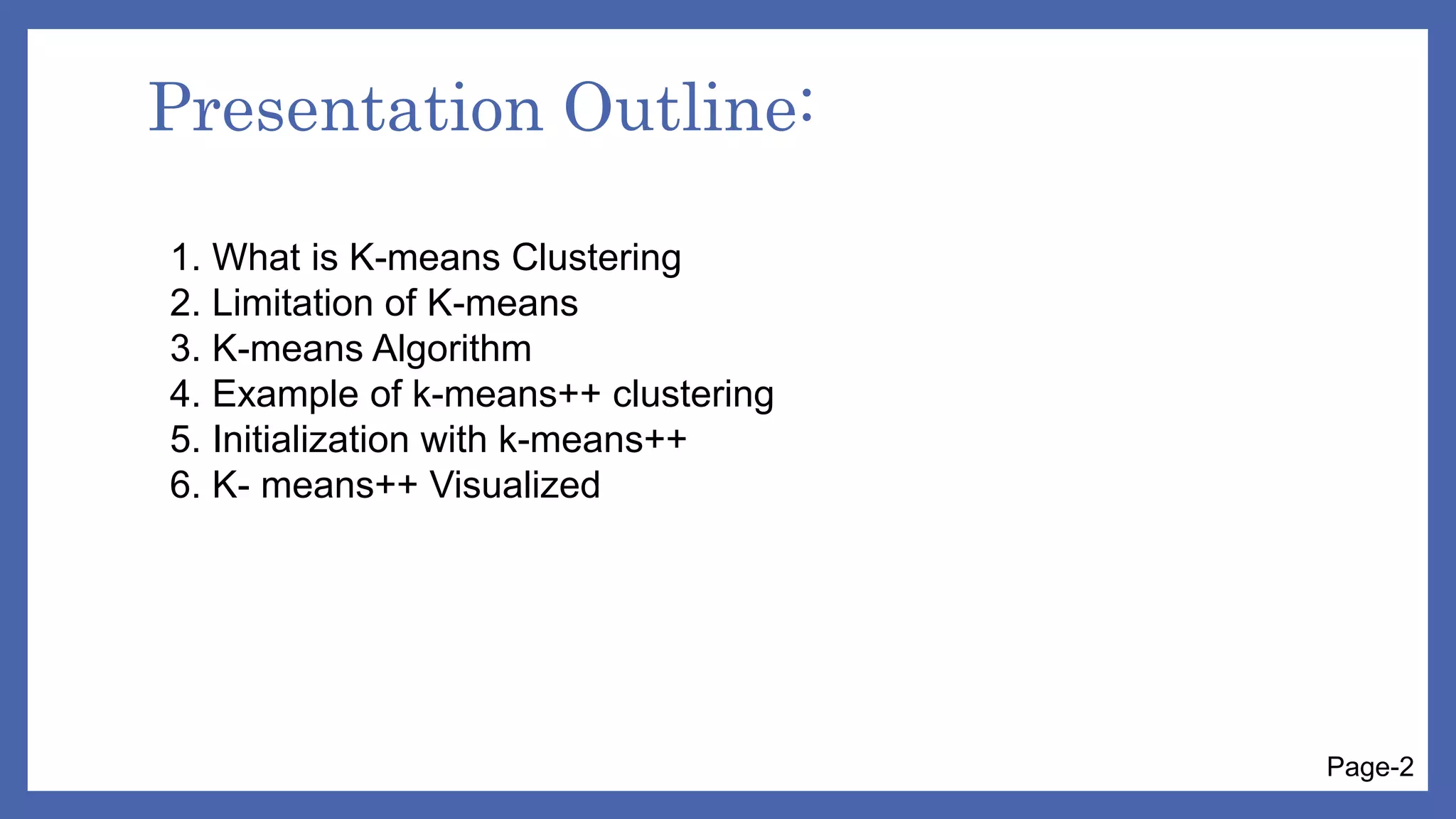 K means clustering | K Means ++ | PPTX | Computing | Technology & Computing