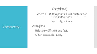 K-means clustering algorithm | PPTX