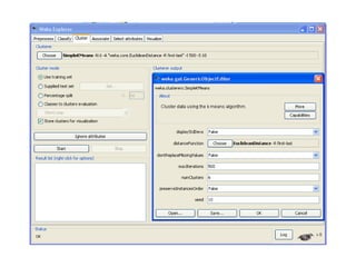 K means cluster in weka | PPTX