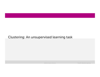 K-means slides, K-means annotated, GMM slides, GMM annotated.pdf