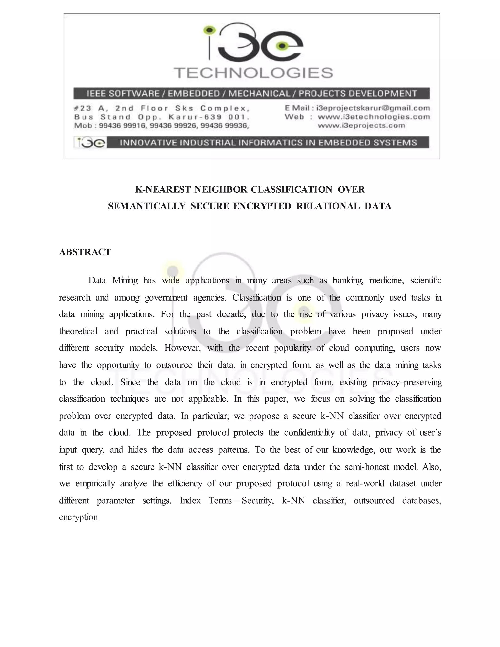 K-NEAREST NEIGHBOR CLASSIFICATION OVER SEMANTICALLY SECURE ENCRYPTED RELATIONAL DATA | DOCX