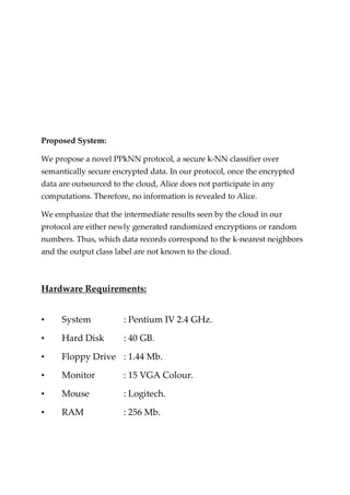 K nearest neighbor classification over semantically secure encrypted relational data | PDF