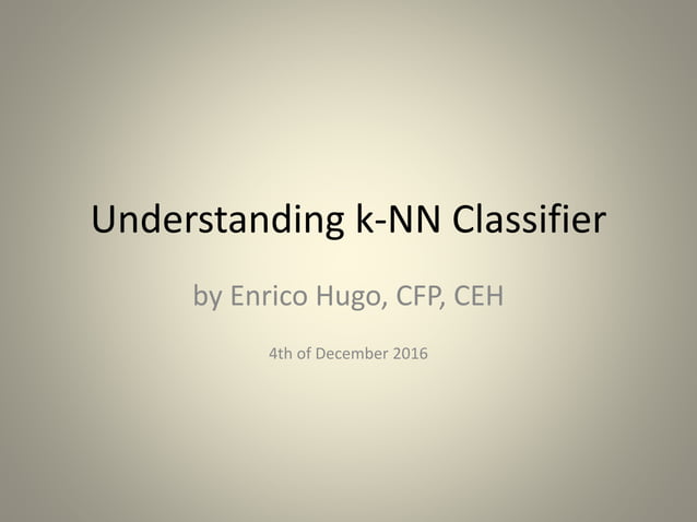 K-Nearest Neighbor Classifier | PPT