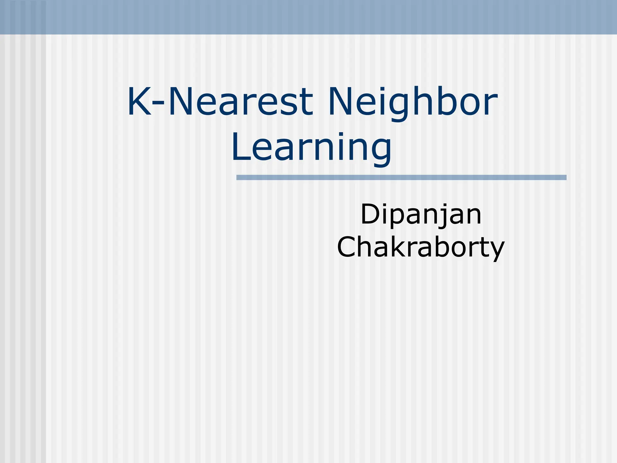 k nearest neighbour Machine Learning AI. | PPT