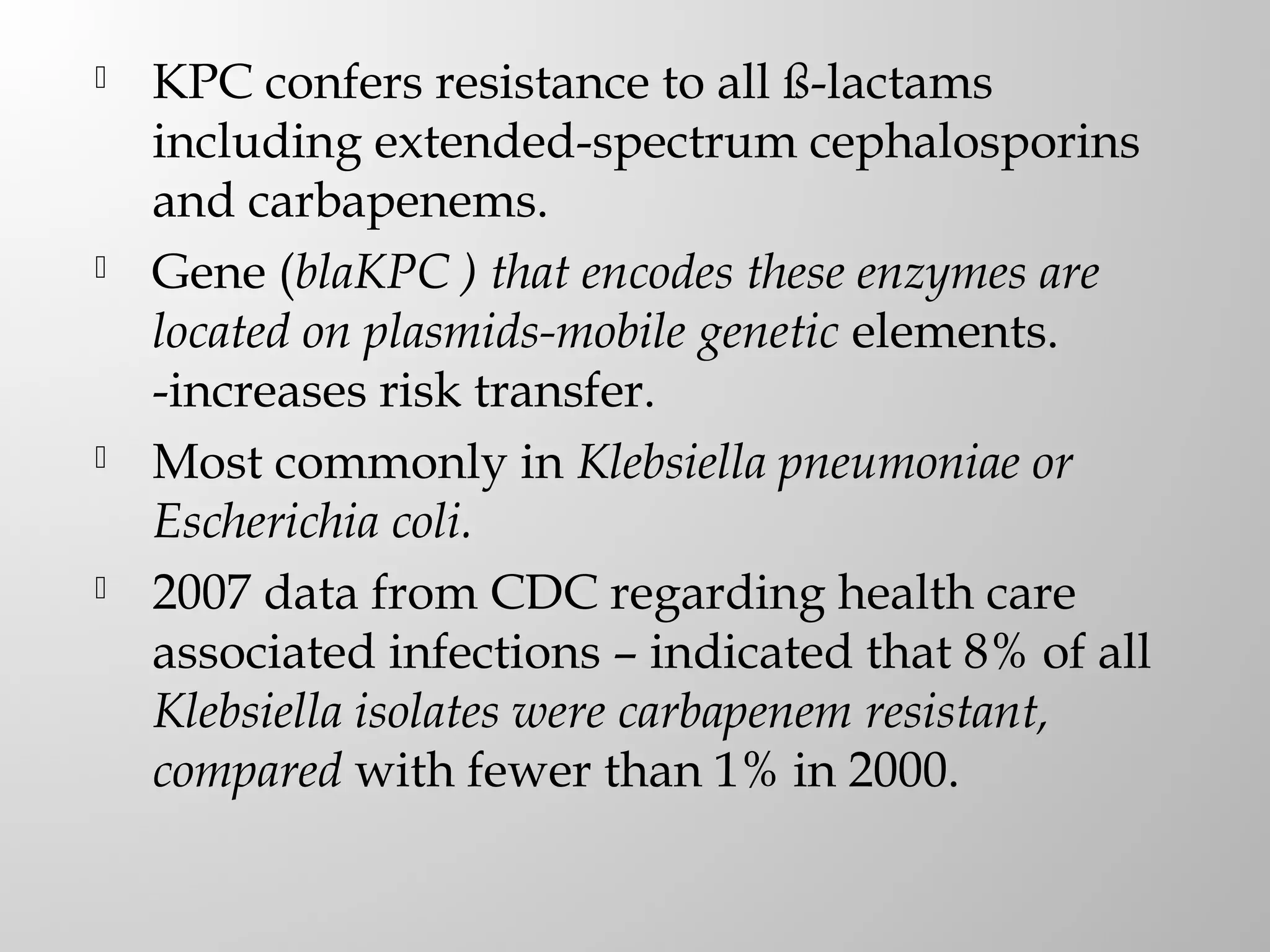 Carbapenam Resistant Klebsiella Pneumoniae | PPT
