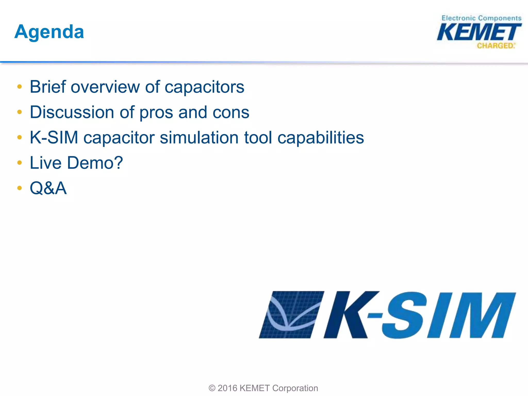 K-SIM Usage and Techniques for Simulating KEMET Capacitors | PDF