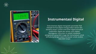 K01 Sistem Instrumentasi EF.pptxjhhhjhjuh | PPT
