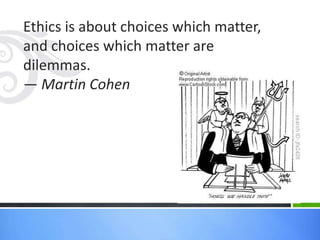 Ethical Decision Making Process | PPTX