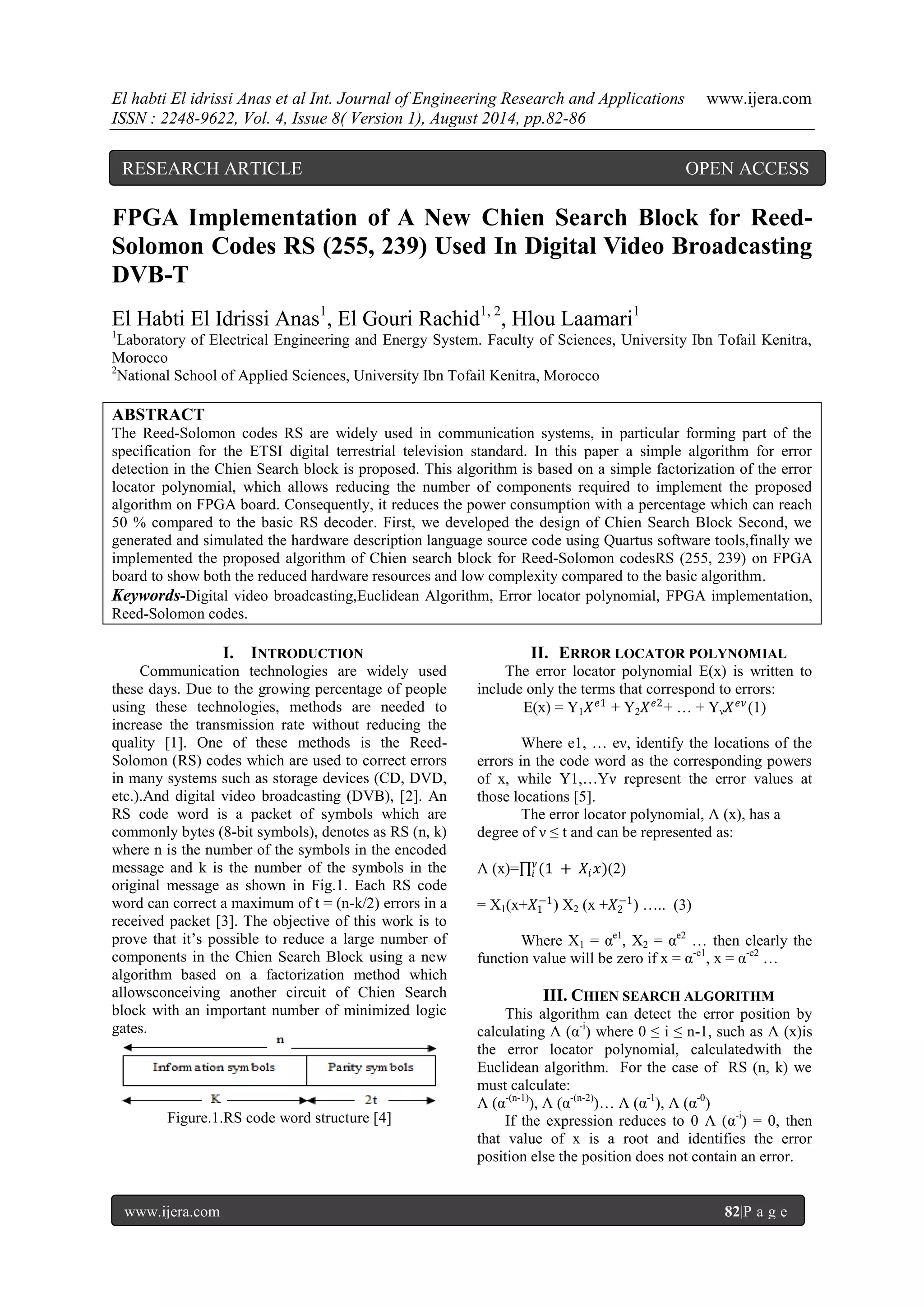 FPGA Implementation of A New Chien Search Block for Reed-Solomon Codes ...