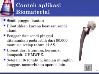 K04_BIOMATERIALS.ppt mnmnnjjbjbjhghjghjhghjg | PPT