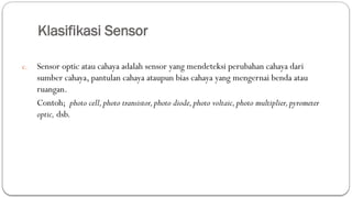 K04 Sensor robotik (1).ppt mnjnjnjnjnjnjnj | PPT