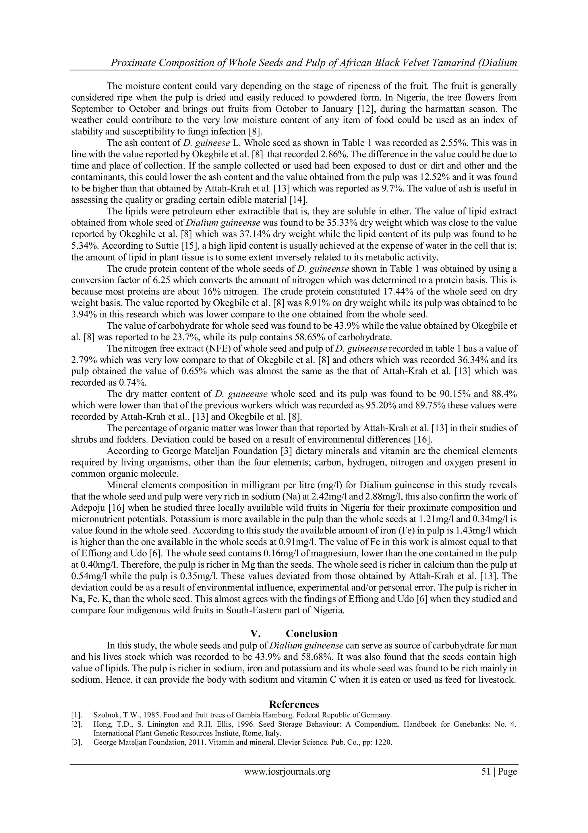 Proximate Composition of Whole Seeds and Pulp of African Black Velvet ...