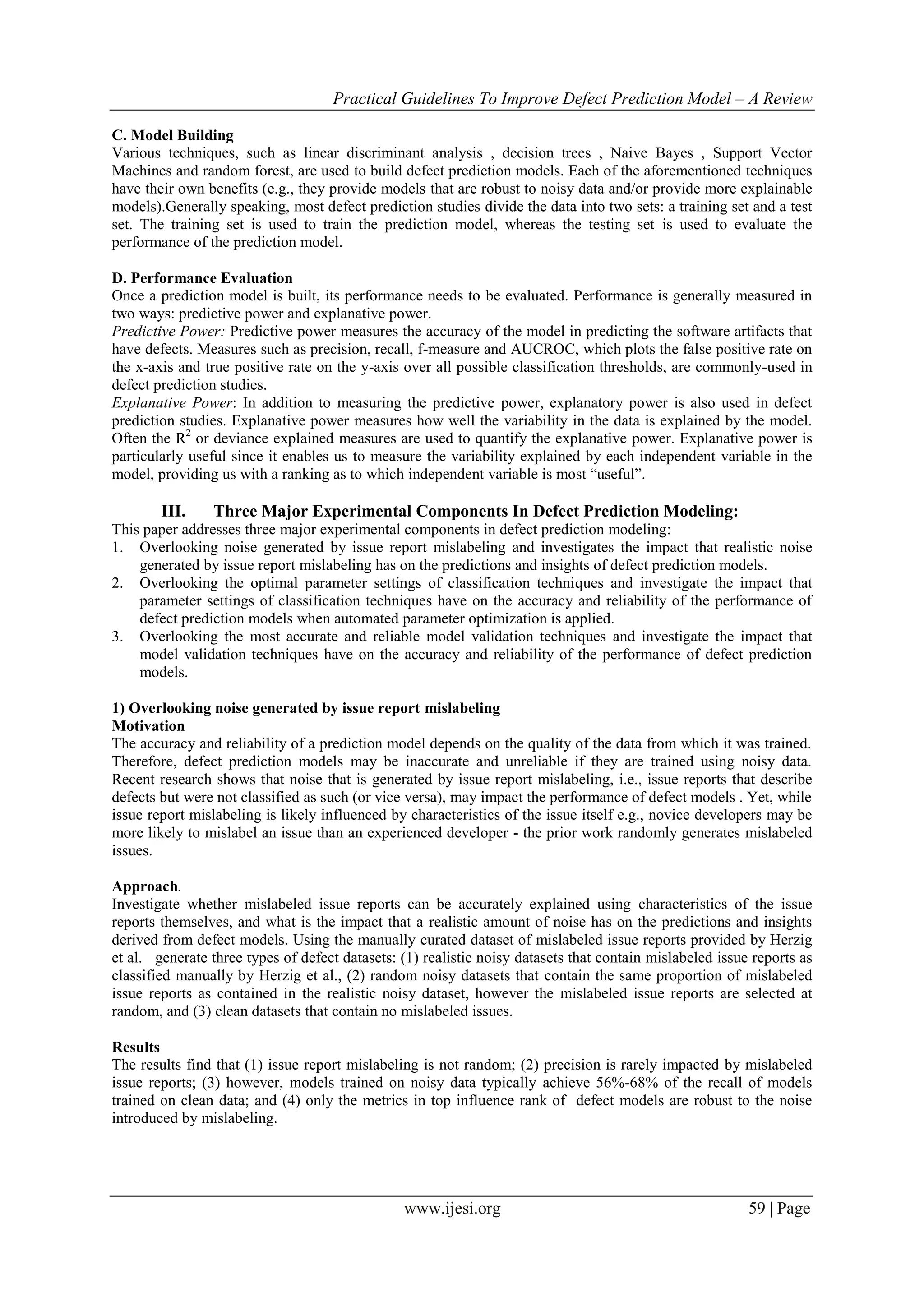Practical Guidelines To Improve Defect Prediction Model A Review