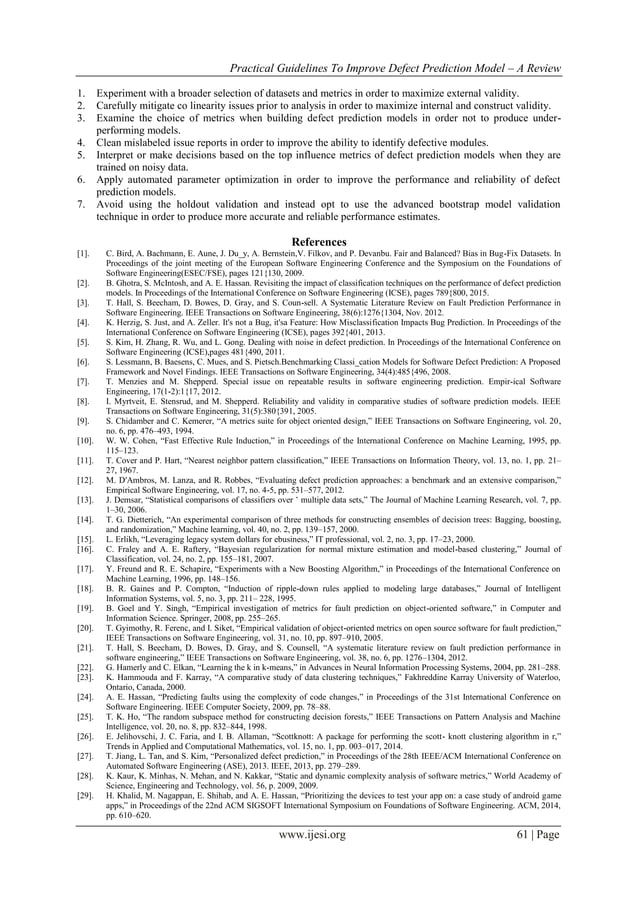Practical Guidelines to Improve Defect Prediction Model – A Review ...