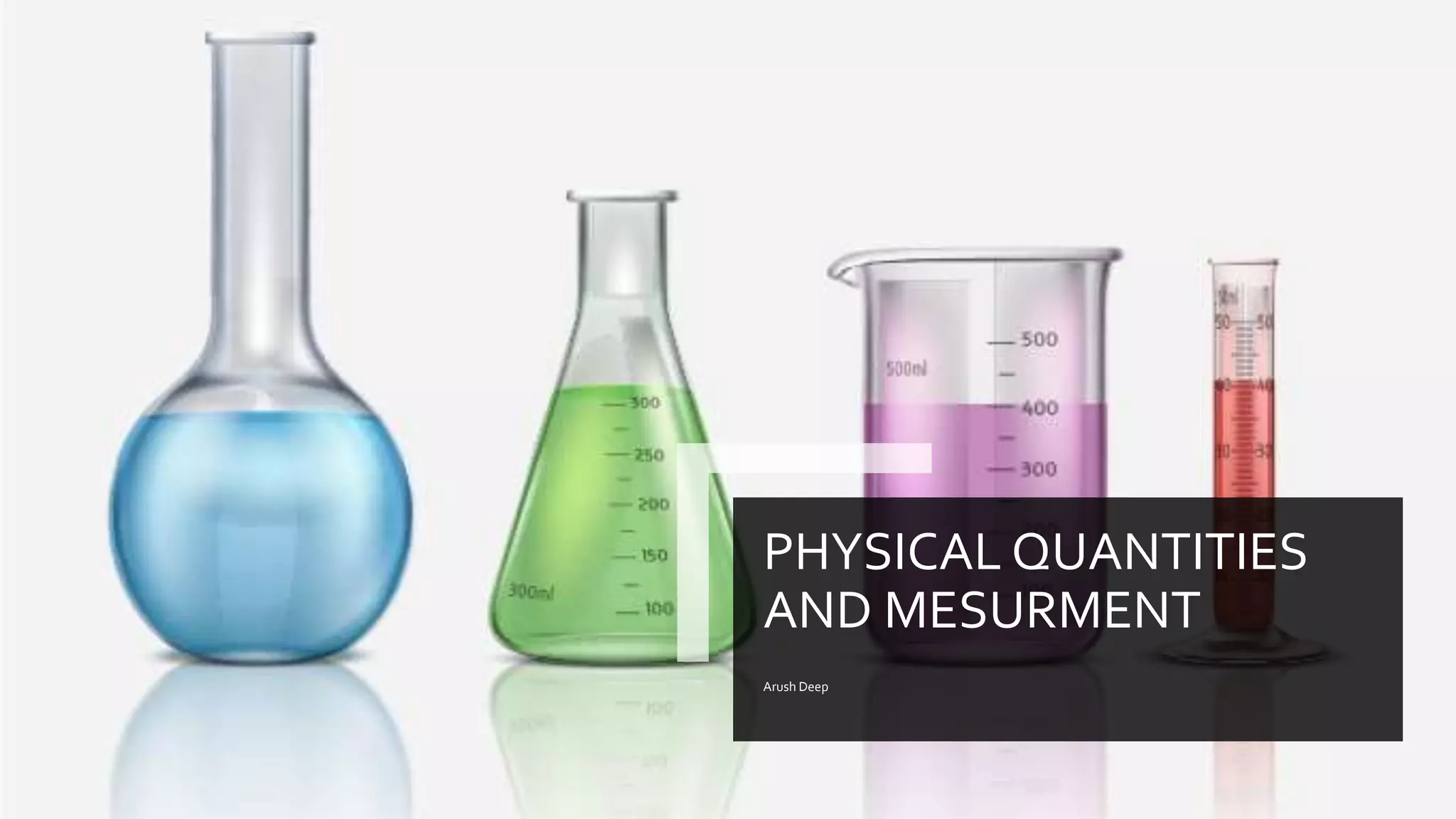 Physical quantities and mesurment | PPTX