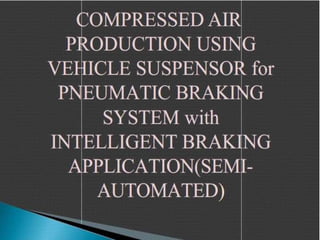 K10846 chetan kumar compressed air production by suspension | PPTX | Civil Engineering Industry ...