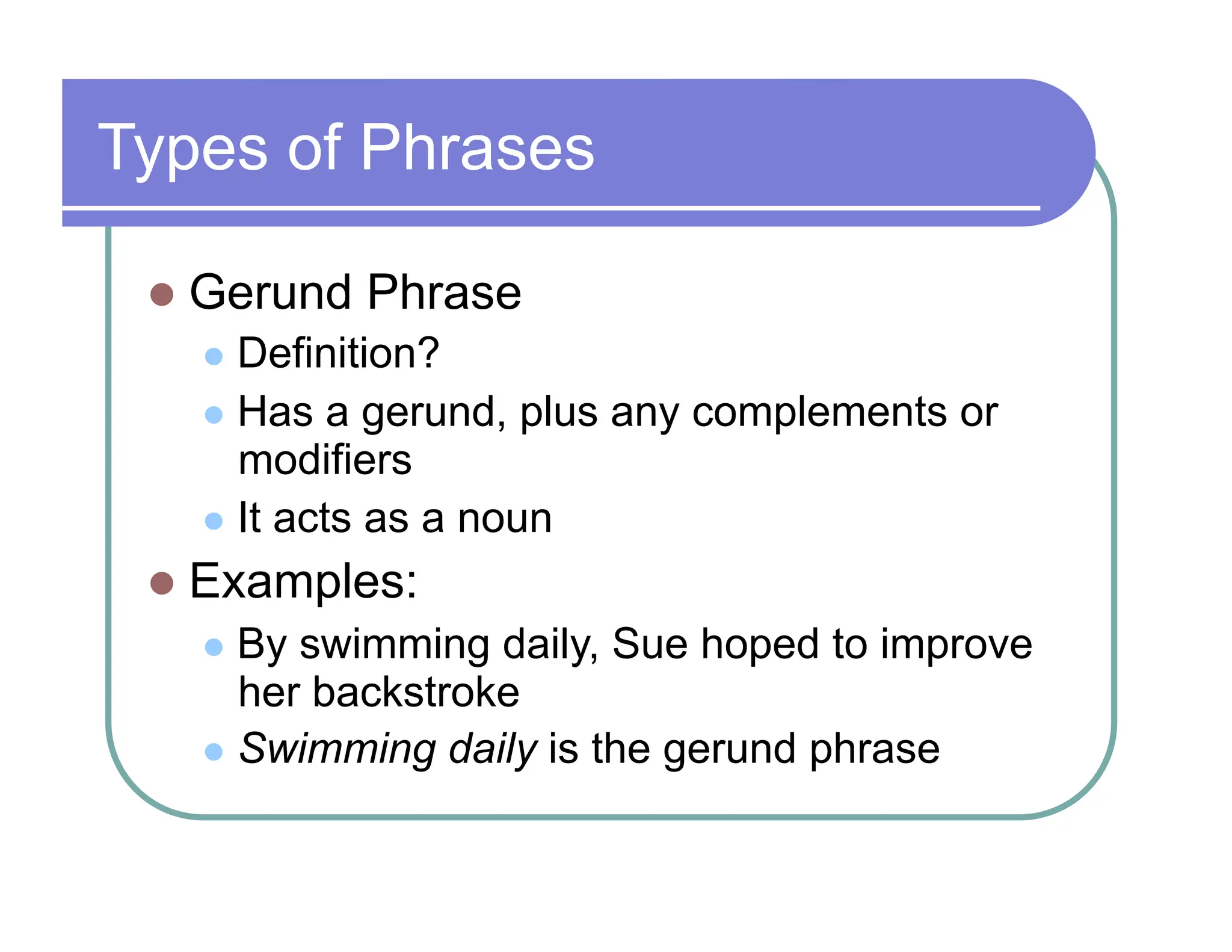 Phrases And Clauses, the types of phrases, types of clause | PDF
