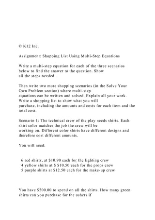 © K12 Inc. Assignment Shopping List Using Multi-Step Eq.docx