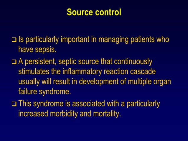 K148. Prinsip source control pada sepsis and The Sepsis Guideline.ppt