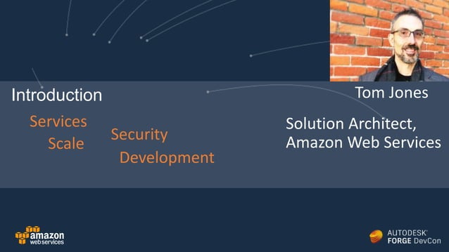 Forge - DevCon 2016: Developing & Deploying Secure, Scalable Applications on Amazon Web Services ...