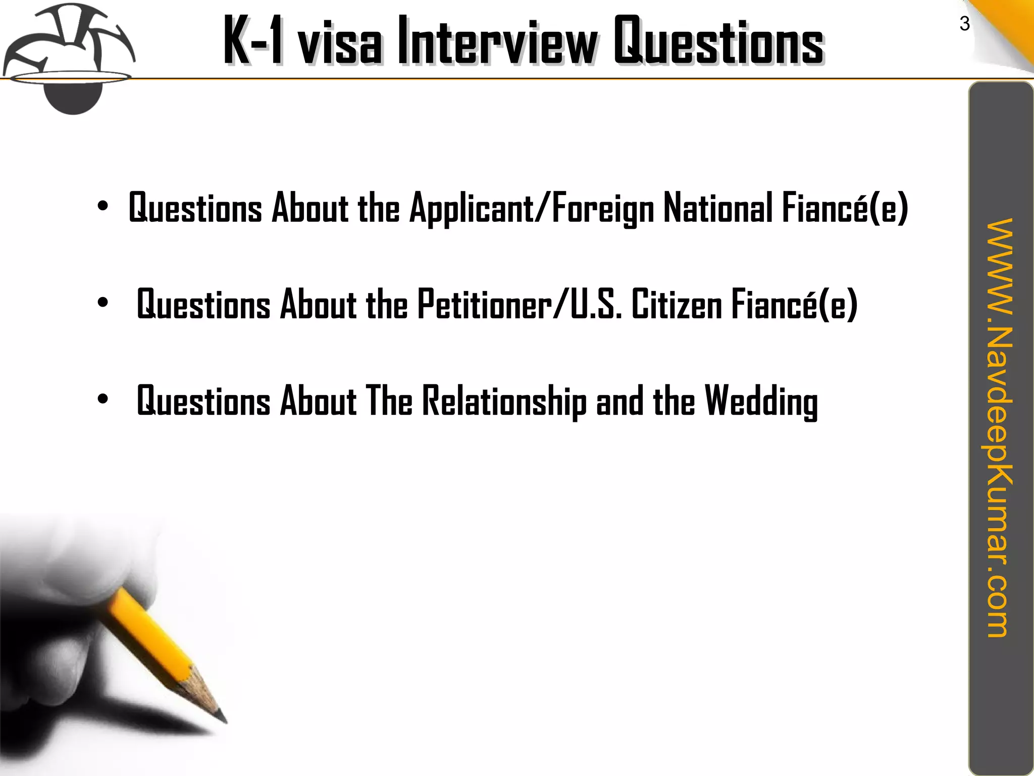 K1 Visa Interview Questions | PPT