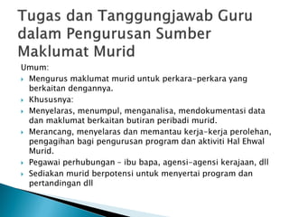 K2.1 PENGURUSAN SUMBER MAKLUMAT MURID (1).pdf
