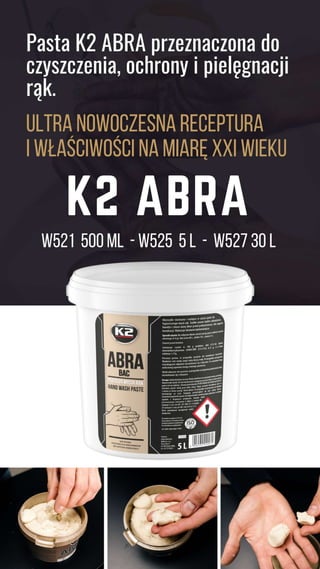 K2 Abra - pasta do mycia rąk | PDF