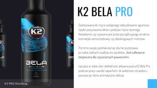 K2 Bela Pro aktywna piana D0121 | PDF