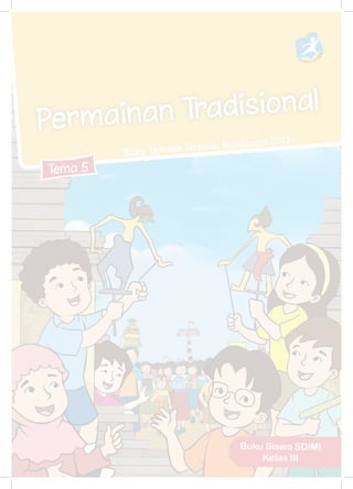 K2 bs tema 5 permainan tradisional fa | PDF
