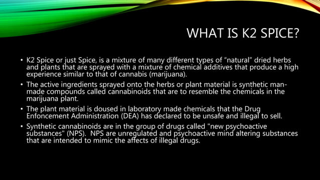 K2 spice | PPTX | Illegal Drugs, Tobacco, eCigarettes, Vaping, Alcohol ...