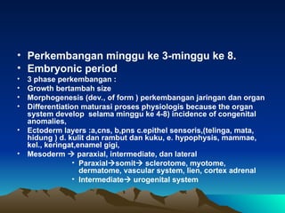 K31 Embriologi Umum manusia dan fetal.ppt
