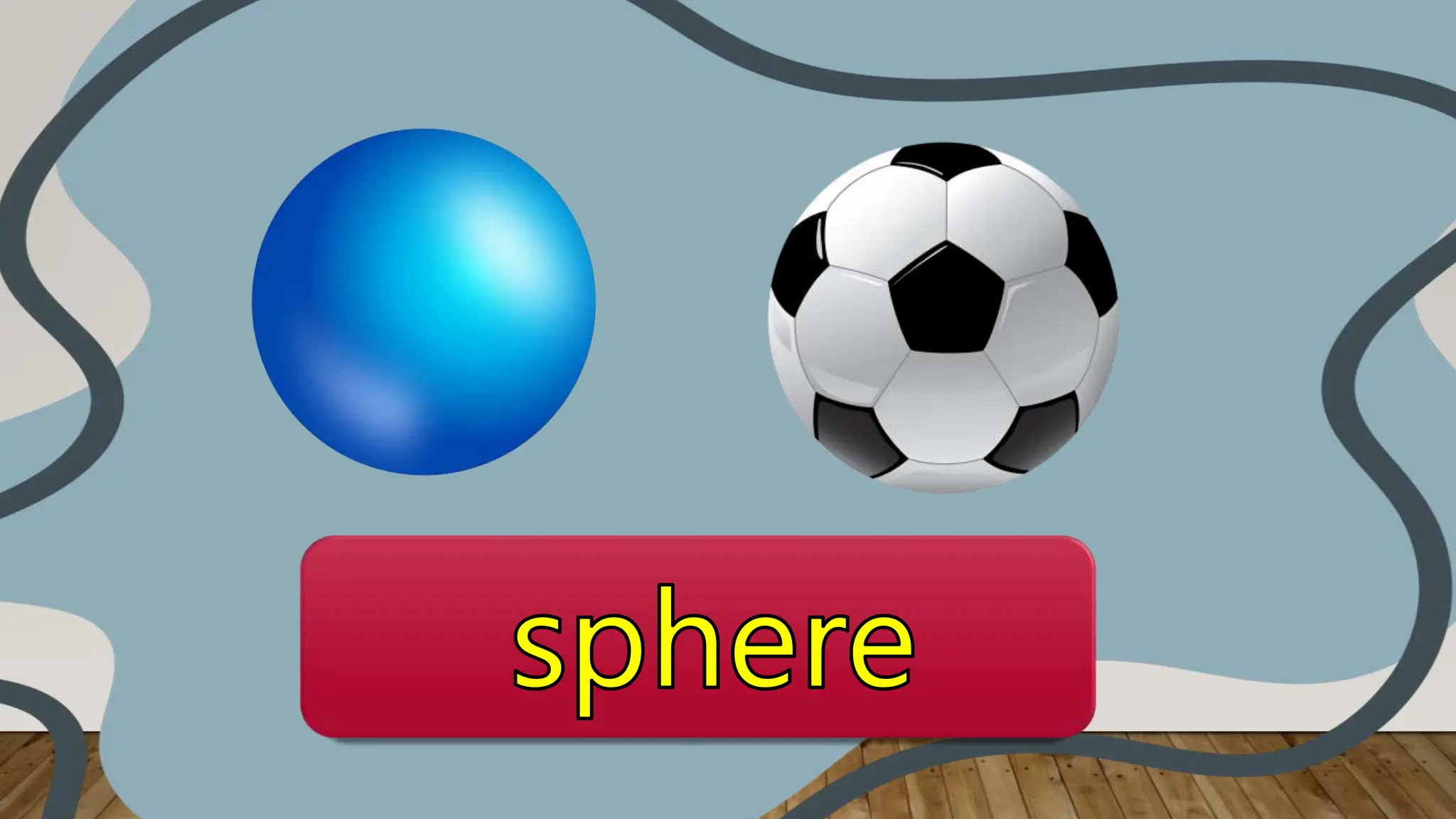 3D SHAPES FOR KINDERGARTEN AND REAL OBJECTS | PPTX