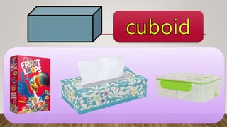 3D SHAPES FOR KINDERGARTEN AND REAL OBJECTS | PPTX