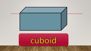 3D SHAPES FOR KINDERGARTEN AND REAL OBJECTS | PPTX