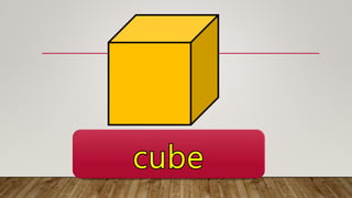 3D SHAPES FOR KINDERGARTEN AND REAL OBJECTS | PPTX