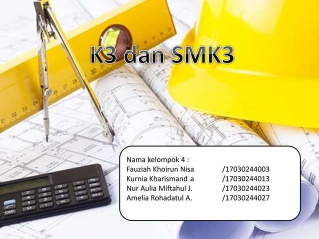 PPT Manajemen Quality Control: K3 dan SMK3 | PPTX