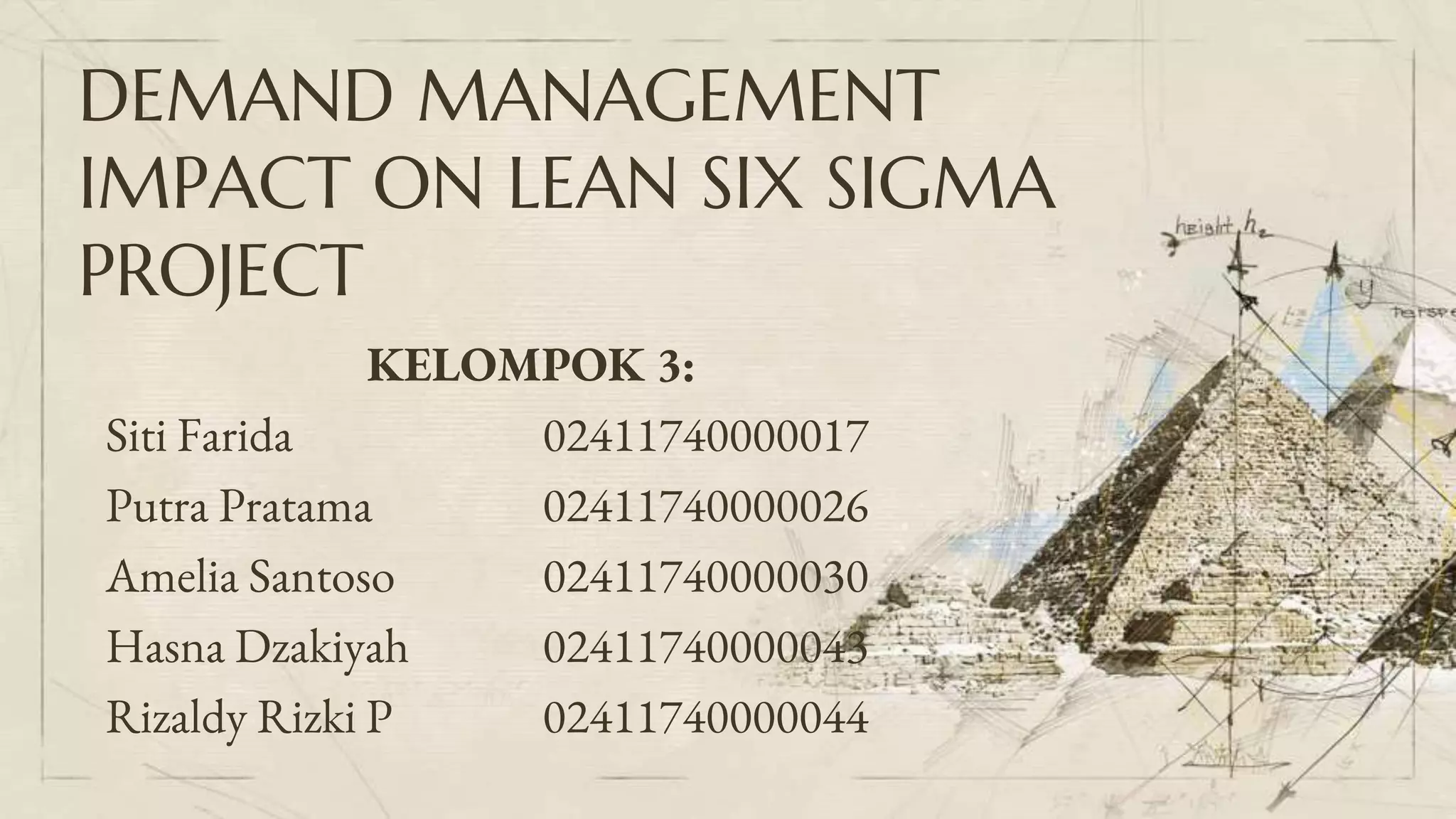demand management impact on lean six sigma projects | PPT