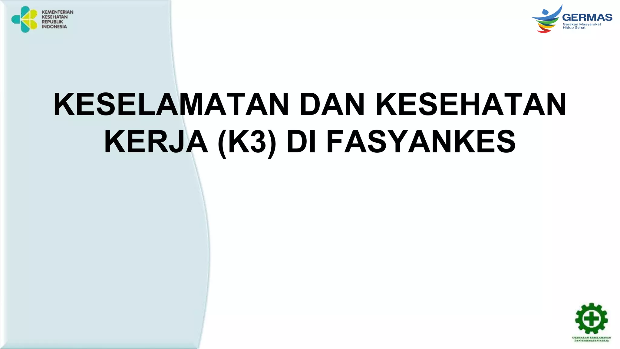 K3 di Fasyankes.ppt