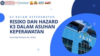 K3 Hazard pada rumah sakit dan pelayanan klinik | PPTX