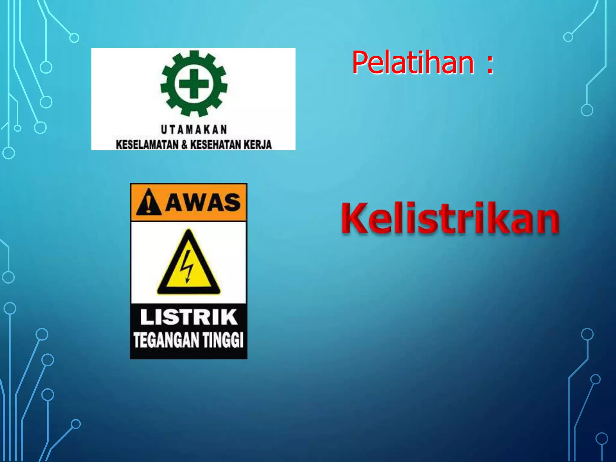 K3 Kelistrikan..ppt