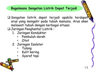 Kesehatan dan Keselamatan Kerja Listrik Part 1 | PPTX