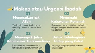 K3_Makna Urgensi ibadah dan pelaksanaan ibadah.pptx
