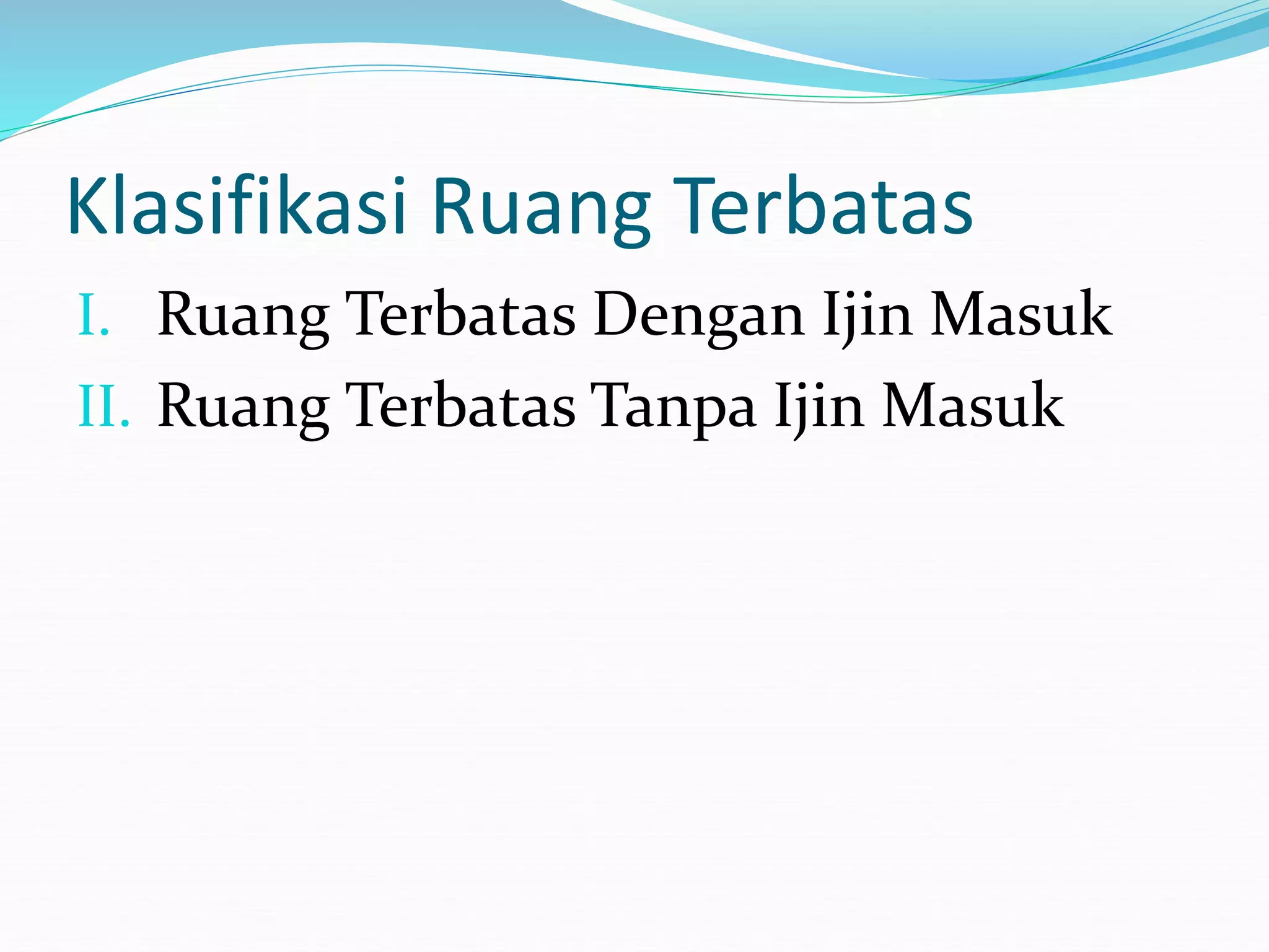 K3 Ruang Terbatas atau Confine Space_1.ppt