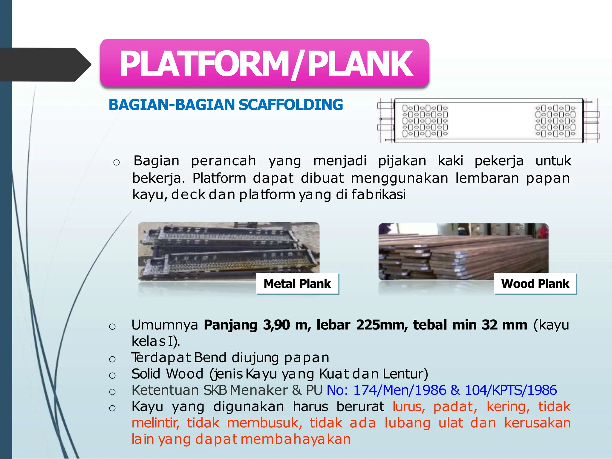 penggunaan scaffolding dalam menunjang pekerjaan di area project | PPTX