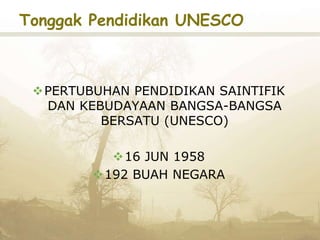 Tonggak Pendidikan UNESCO | PPTX
